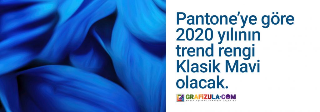 2020 Yılının Pantone Rengi Klasik Mavi | Grafizula.com